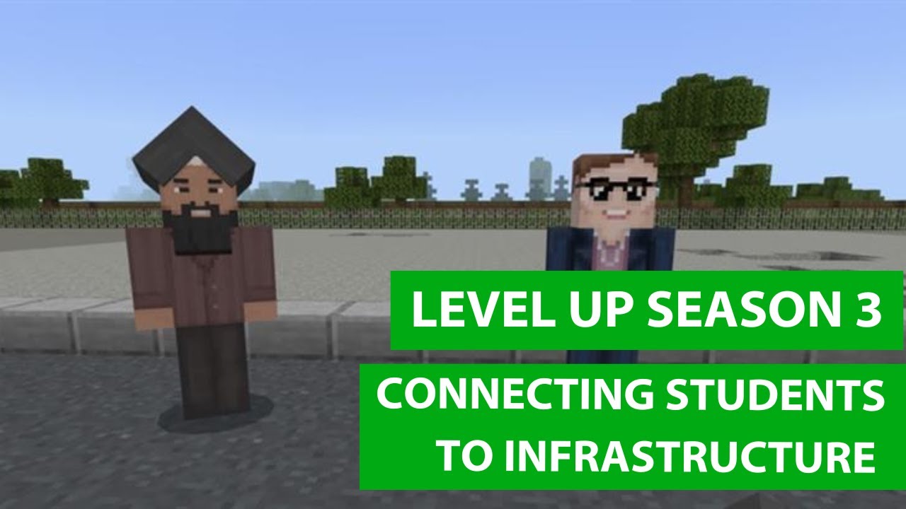 Level Up Season 3 - Connecting students to infrastructure - YouTube