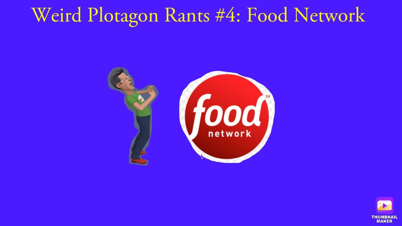 Weird Plotagon Rants #4: Food Network - YouTube