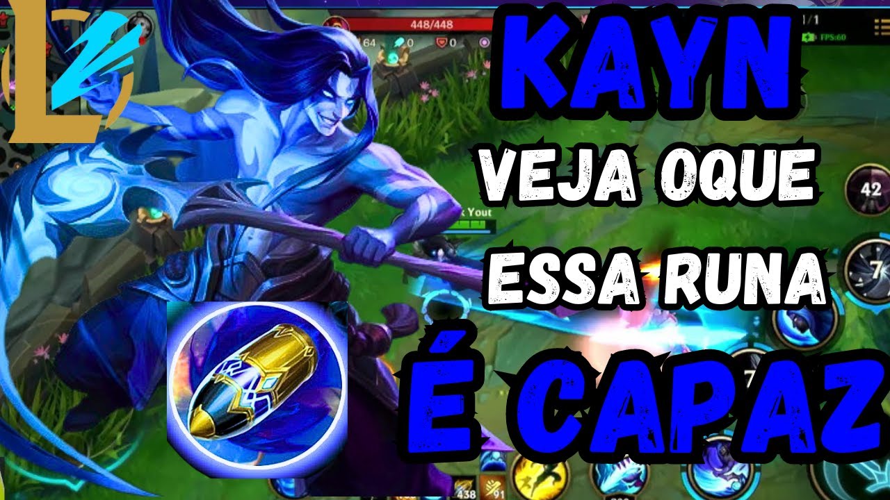 KAYN WILD RIFT: A MELHOR RUNA ATUALMENTE ? WILD RIFT PATCH 4.3 - YouTube