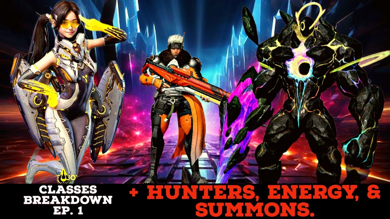 Classes Breakdown Ep. 1 [Eternal Evolution] +Summons +Energy +Hunters - YouTube