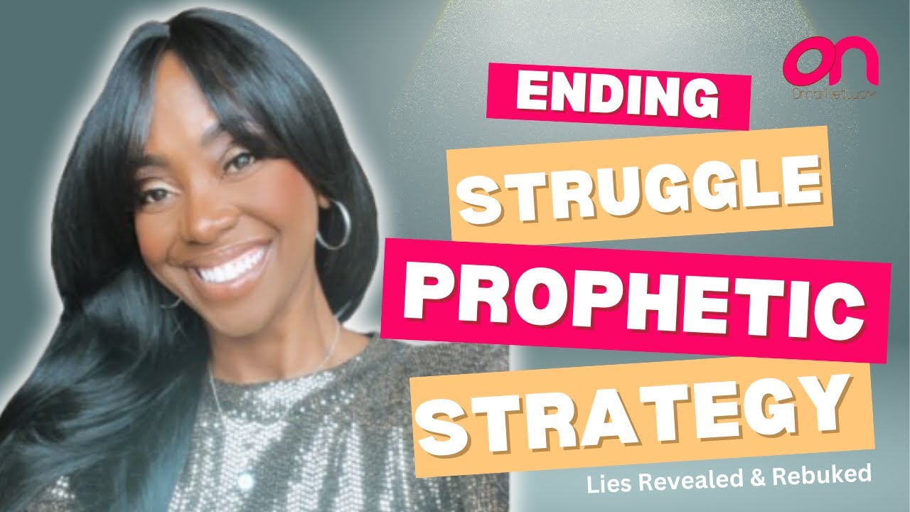 Ending Struggle: #Prophetic #Strategy to Break the Cycle (Lies Revealed ...