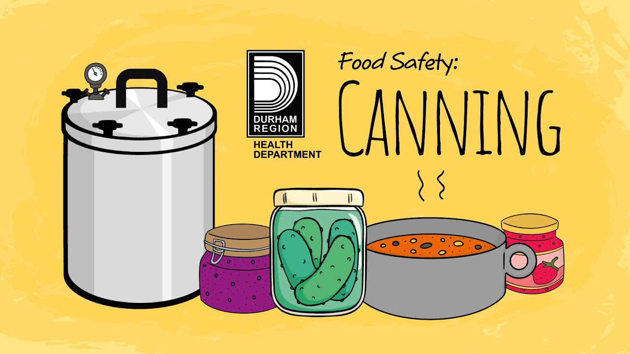 Food Safety: Canning - YouTube