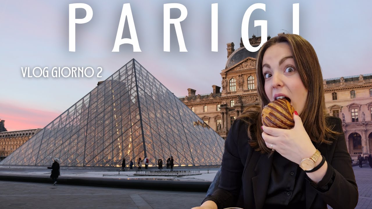 Viaggio a Parigi: Louvre, tanto cibo e Tour Eiffel🇫🇷 - YouTube