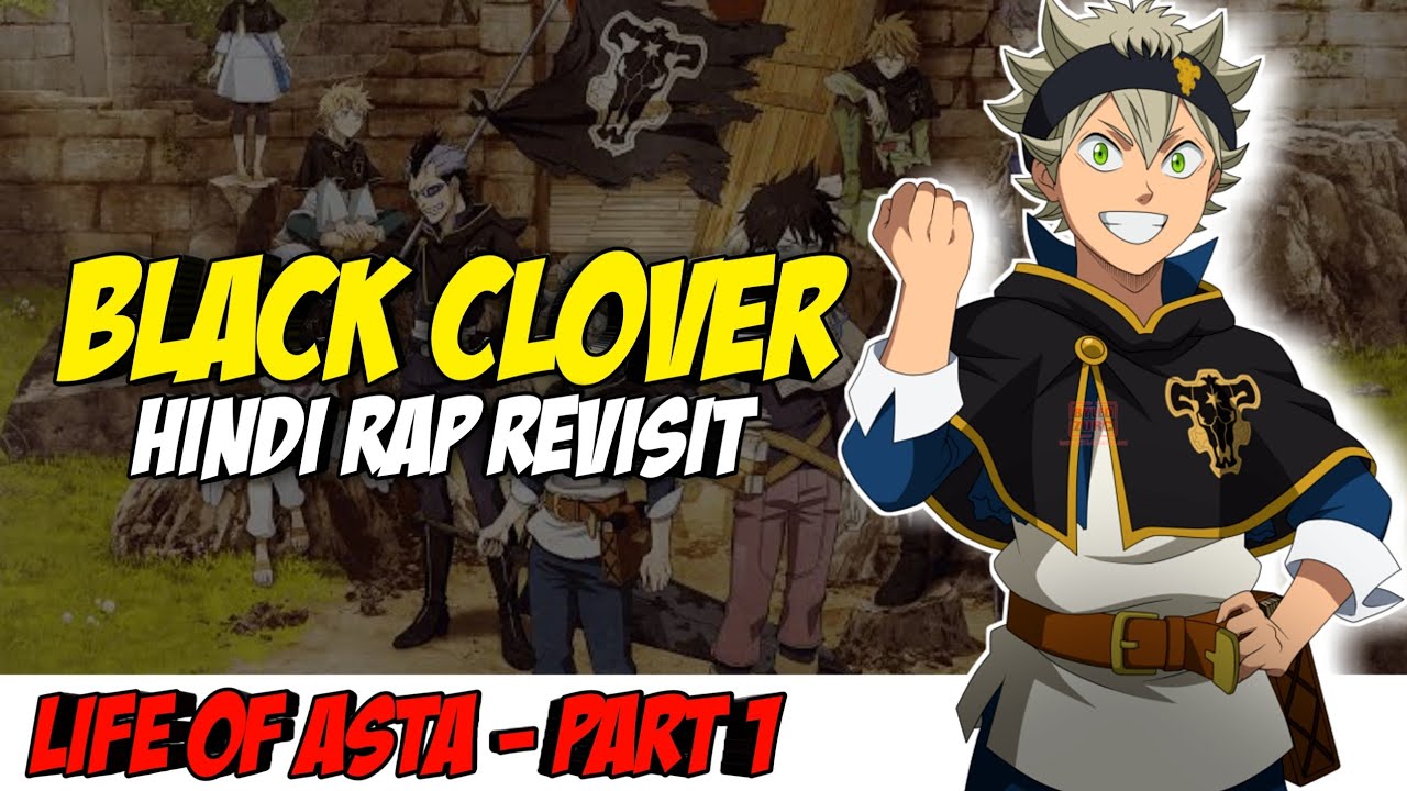 Black Clover Hindi Rap Revisit By Dikz | Hindi Anime Rap | Black Clover ...