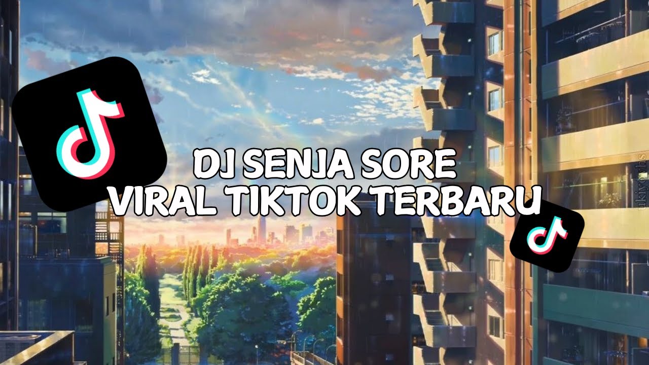 DJ SENJA SORE VIRAL TIKTOK TERBARU 2024!!! - YouTube