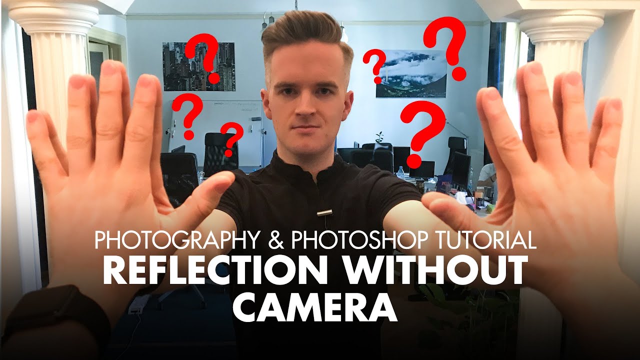 Reflection Without Camera - Photography & Photoshop Tutorial - YouTube