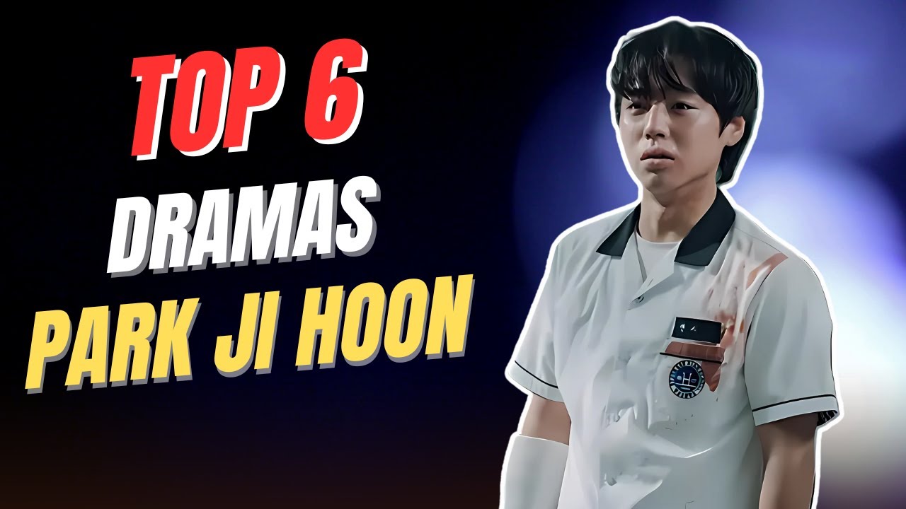 Top 6 BEST Park Ji Hoon Dramas That You Must Watch - YouTube