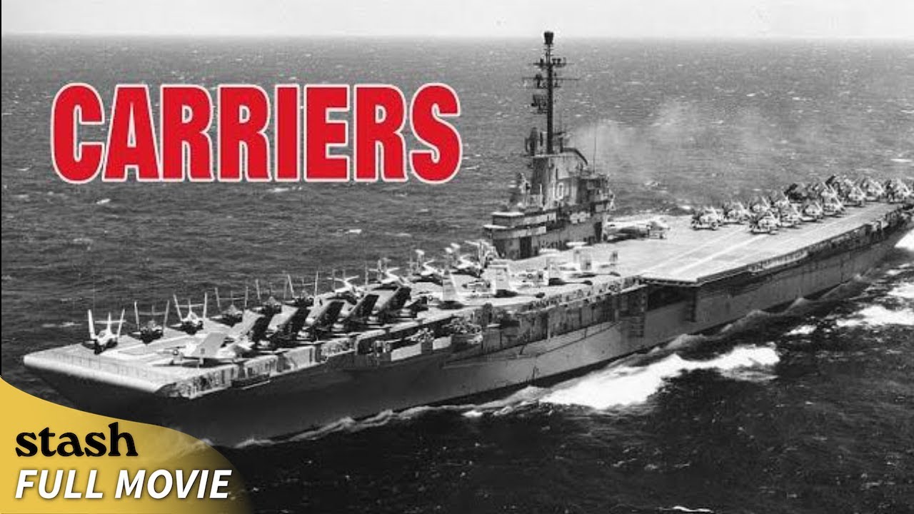 Carriers | Documentary | Full Movie | History of the Aircraft Carrier ...