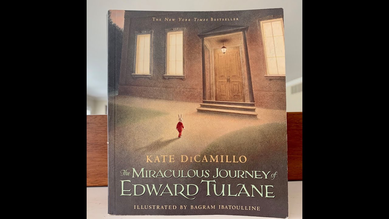 Virtual Read Aloud - Ch.9-11 - The Miraculous Journey of Edward Tulane ...
