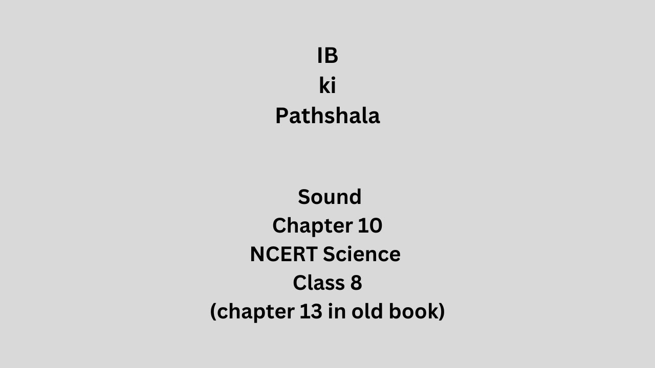 How do we hear a sound? Chapter 10 NCERT Science Class 8 #science # ...