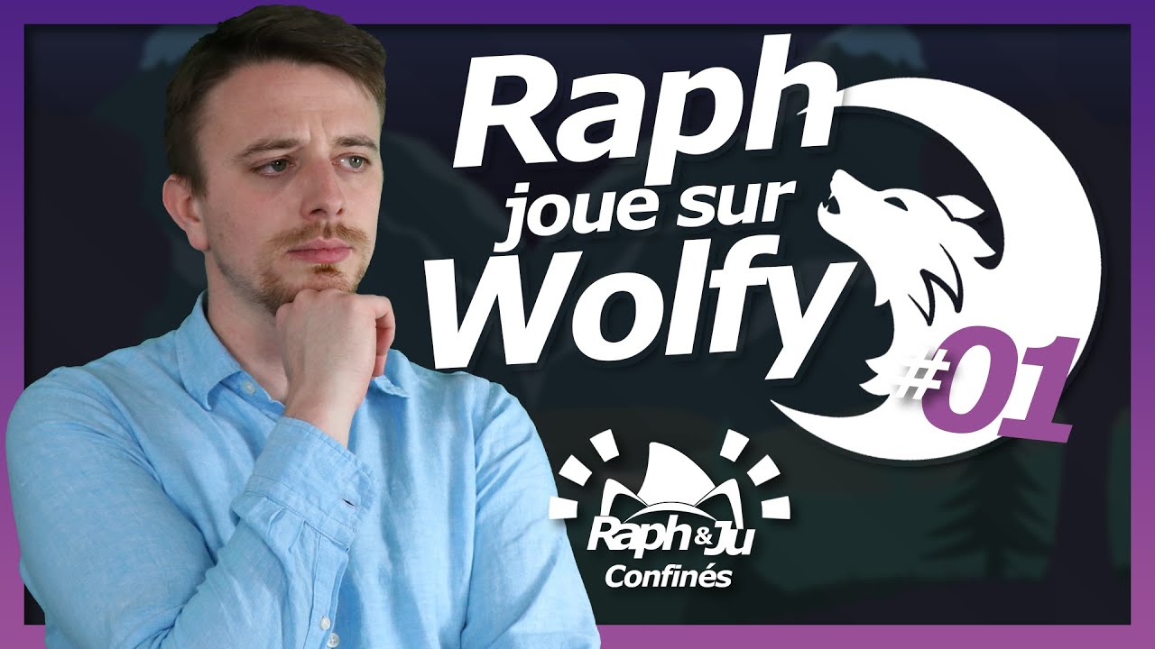 RAPH REPORT UN JOUEUR WOLFY EN PLEIN TOURNAGE ! - LOUP GAROU - YouTube