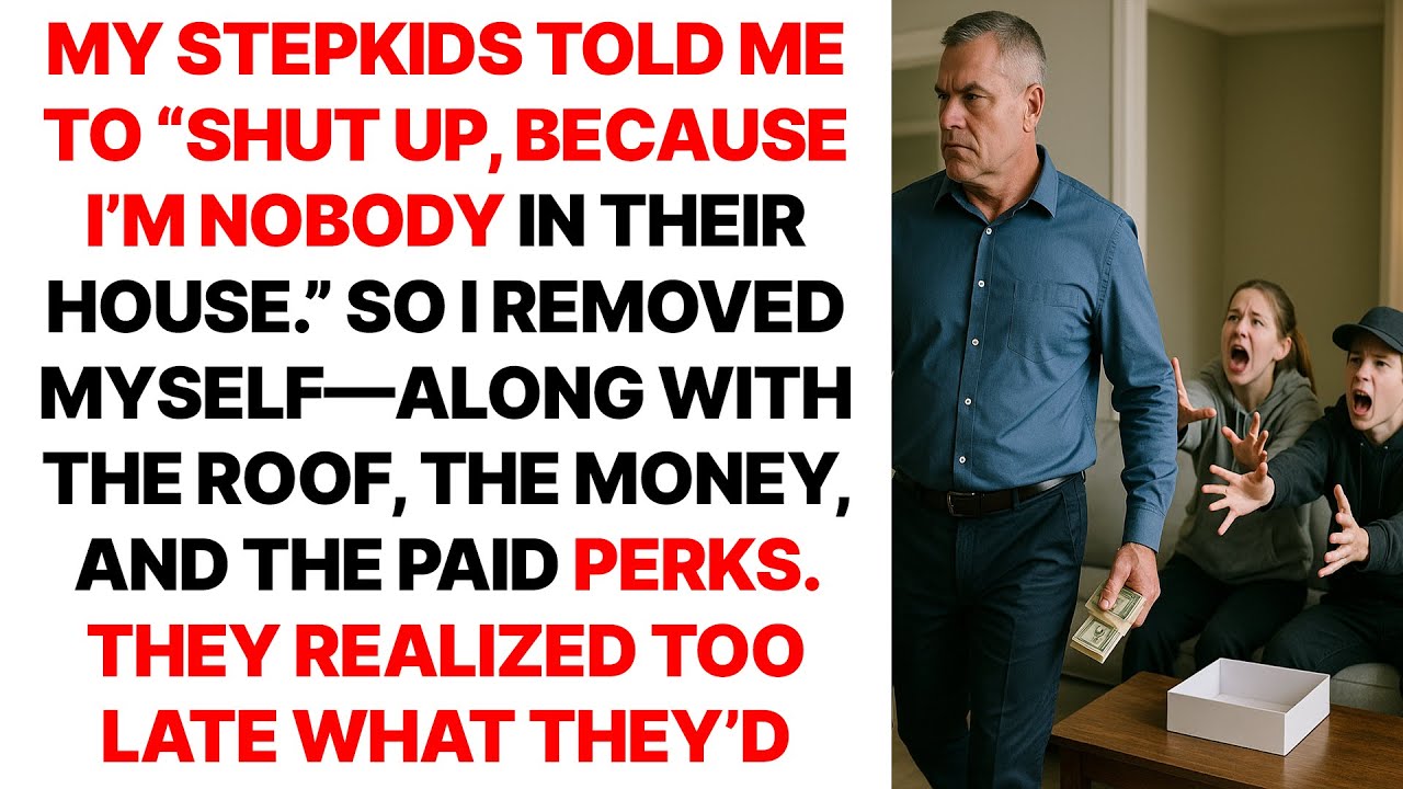 My Stepkids Told Me To “shut Up, Because I’m Nobody In Their House.” So ...
