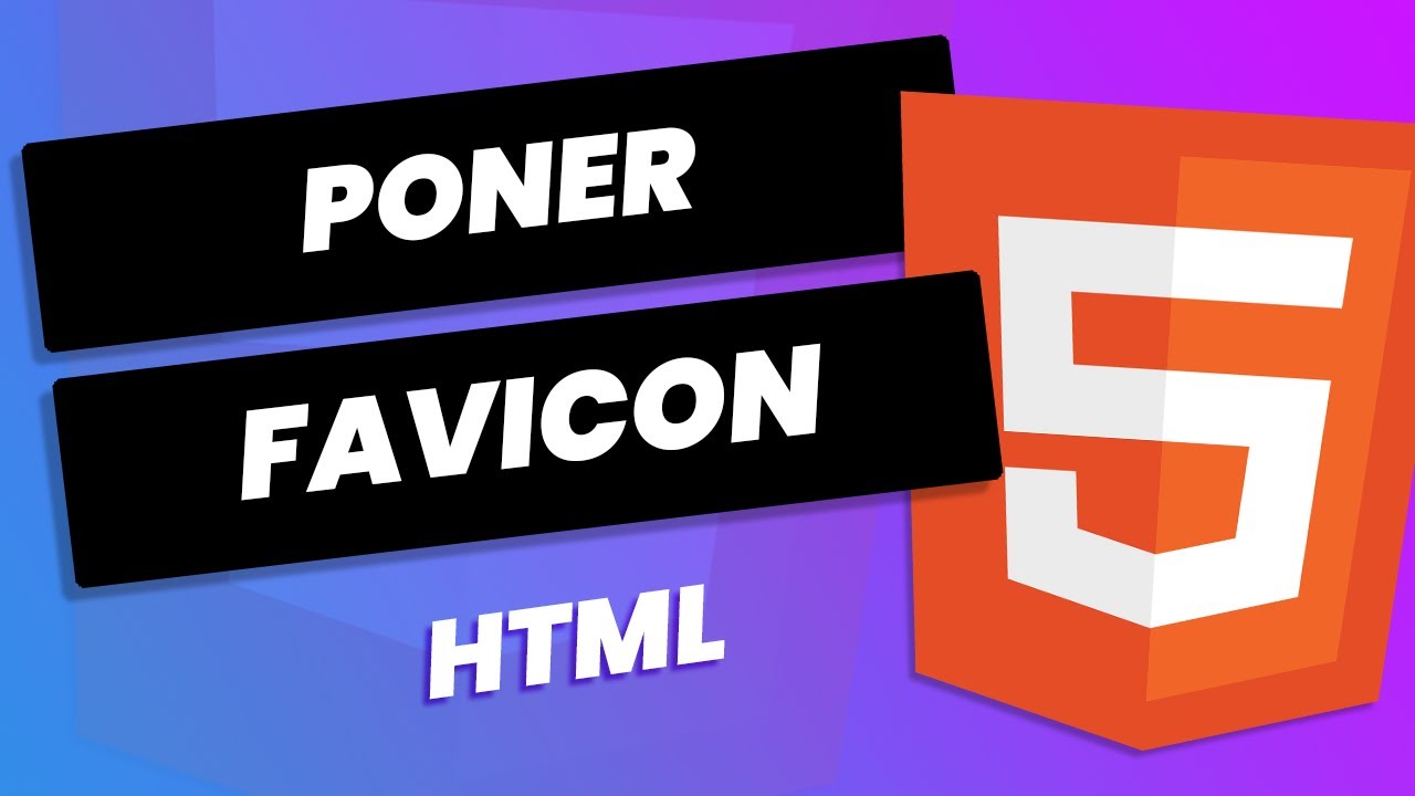 Cómo PONER un FAVICON/ICONO en #HTML - YouTube