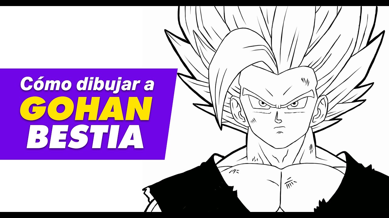 Como dibujar a GOHAN modo BESTIA Dragon Ball Super Hero - YouTube