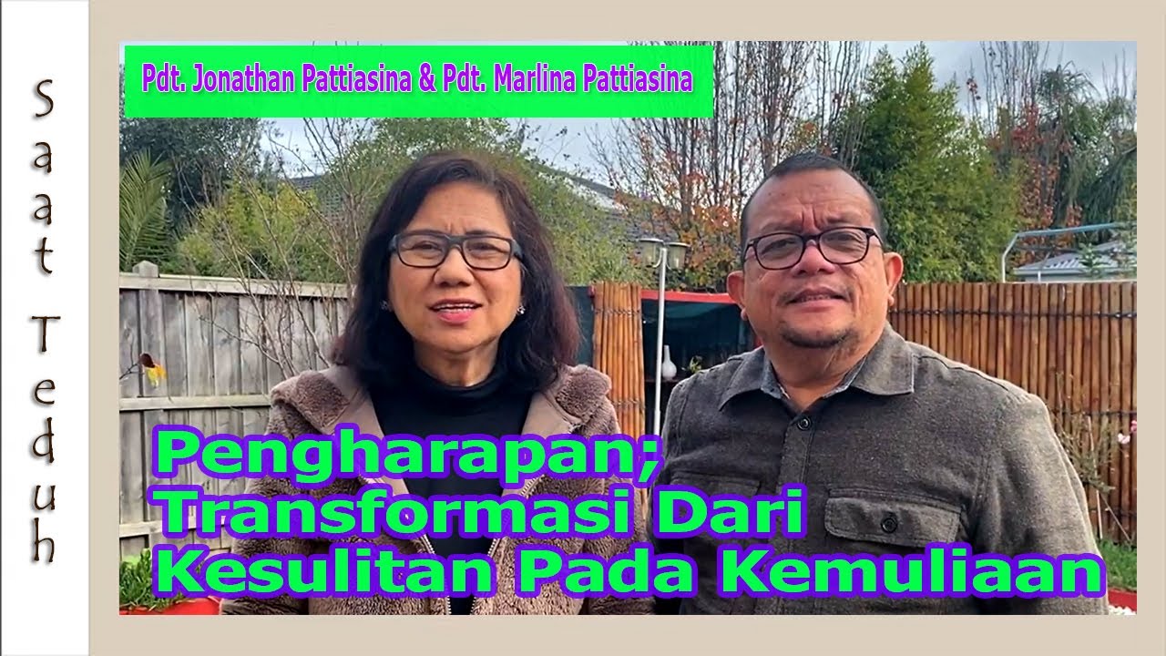 Pdt. Jonathan Pattiasina & Pdt. Marlina Pattiasina - Morning Devotion I ...