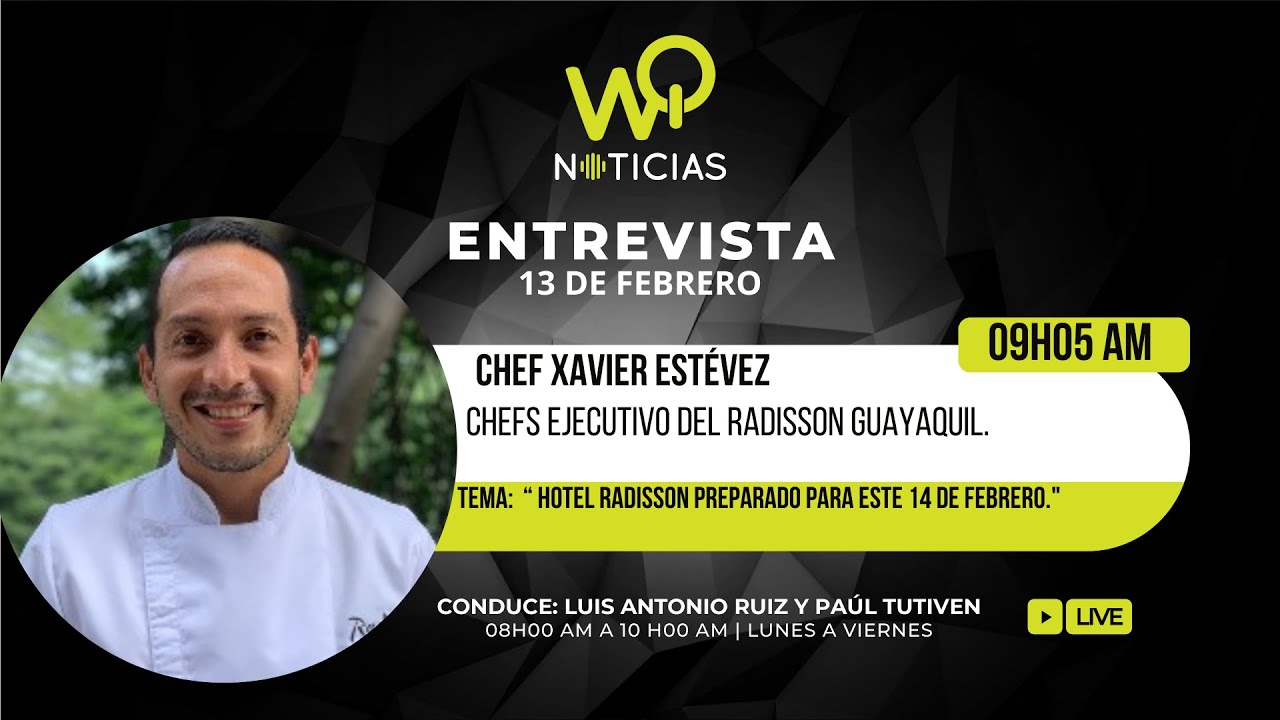Chef Xavier Estévez, Chefs Ejecutivo del Radisson Guayaquil. - YouTube