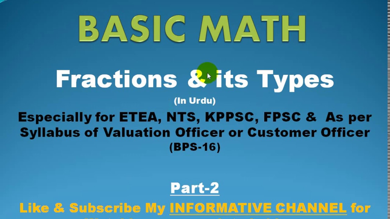 Basic Math Fractions & its Types Part 2 - YouTube