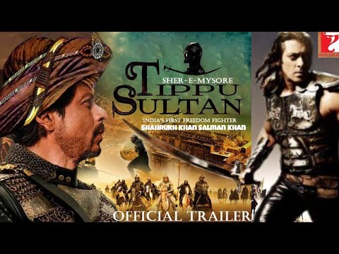 Tipu Sultan Official Teaser Trailer l Shahrukh Khan Salman Khan Movie ...