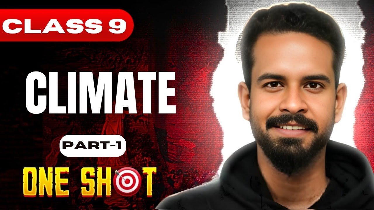 Chapter 4 Climate Explained 🔥 | CBSE Class 9 Geography Full Chapter | By Siddharth Sir 📚 - YouTube