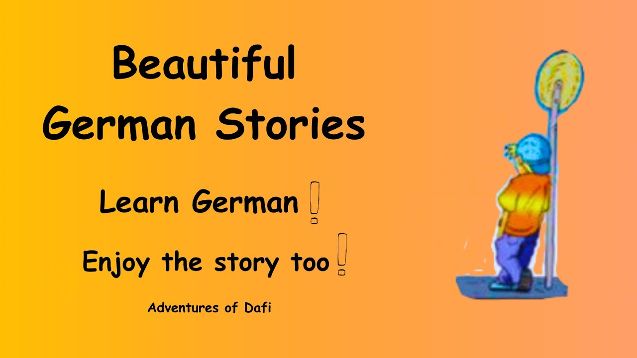 Beautiful German Stories - Adventures of Dafi (Learn German and Enjoy ...