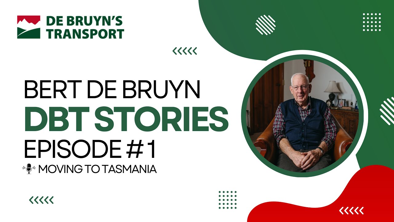 DE BRUYN'S TRANSPORT STORIES EPISODE #1 - Moving to Tasmania with Bert de Bruyn - YouTube