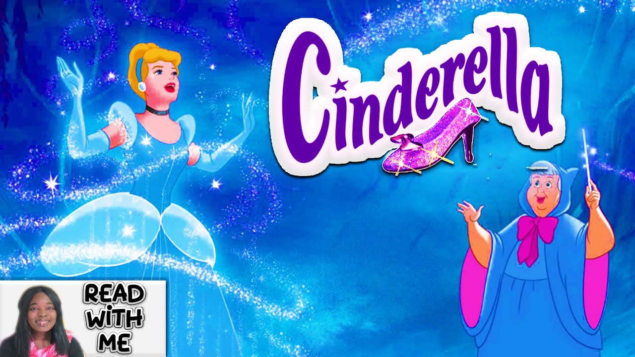 Did Cinderella Get Her Happy Ending? Read With Me to Find Out! Kids ...