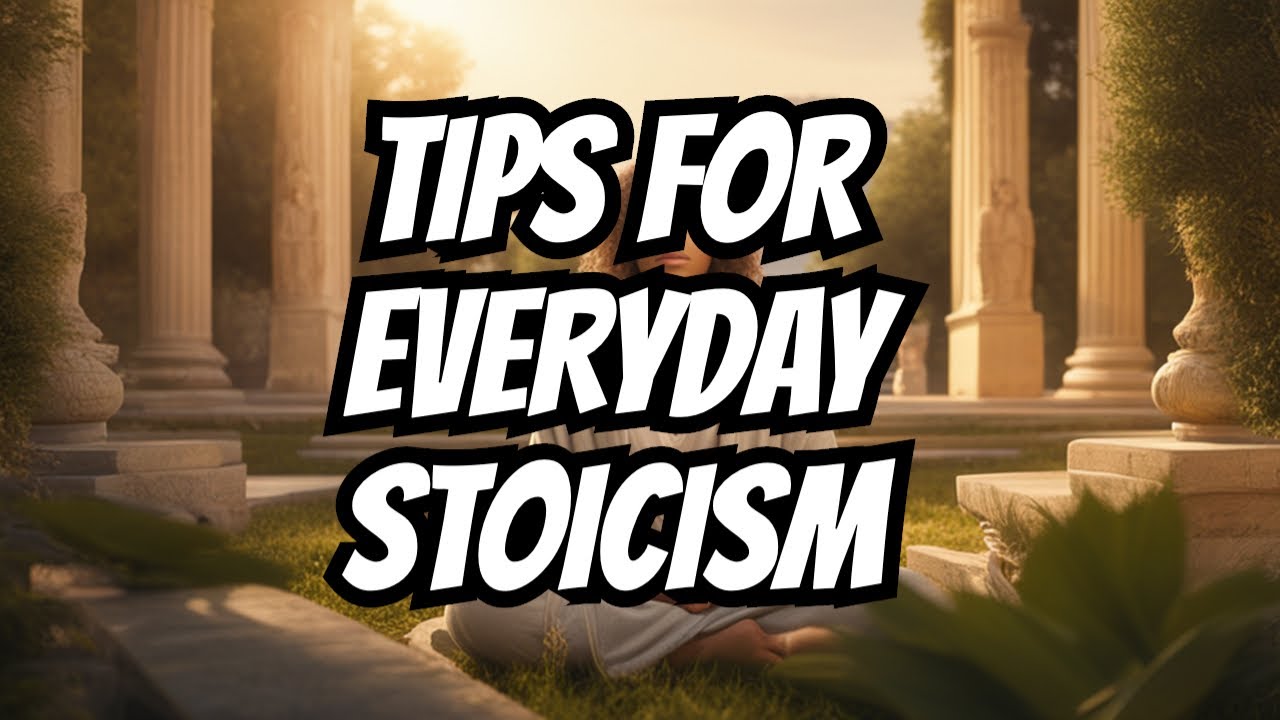 7 Tips For Stoic Wisdom in Everyday Life - YouTube