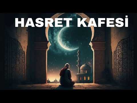 Hasret Kafesi | Neşid Ezgi