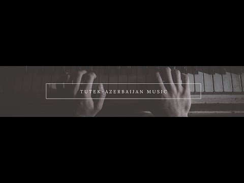 Tutek - Azərbaycan Mahnısı | Azerbaijan Music | Азербайджанская музыка
