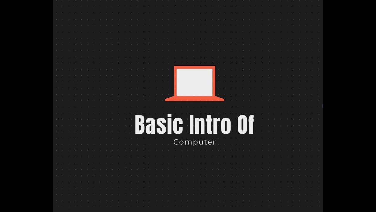 Basic Intro Of Computer. - YouTube
