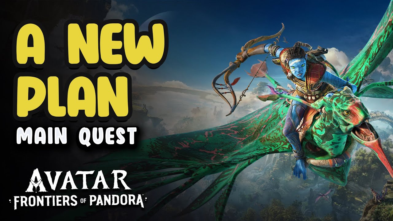 A New Plan | Avatar Frontiers of Pandora - YouTube