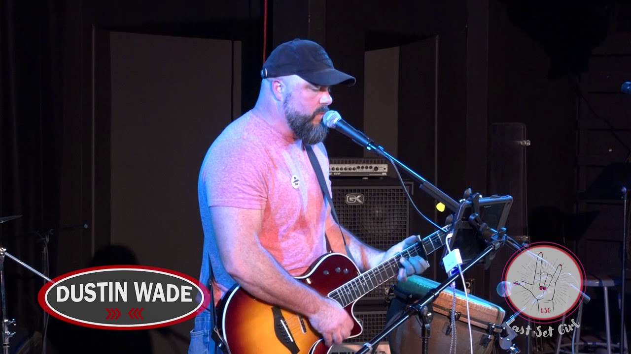 Last Set Girl presents Dustin Wade - YouTube