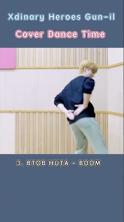 #xdinaryheroes Gun-il Cover Dance Time (2PM,BTOB,GOT7) #2pm #btob #got7 #kpop - YouTube