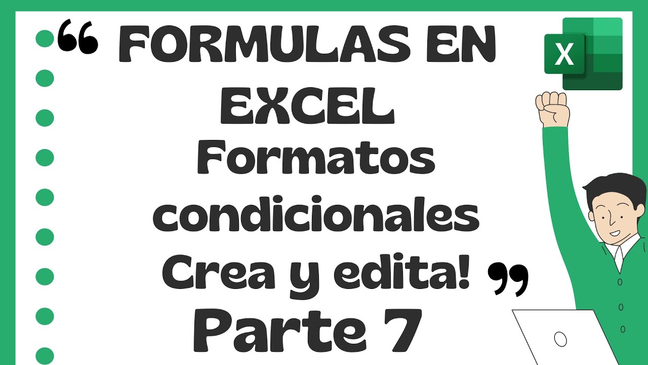 Tutorial en Excel Formato condicionales! Crea, edita y elimina condicionales Docs en la ...