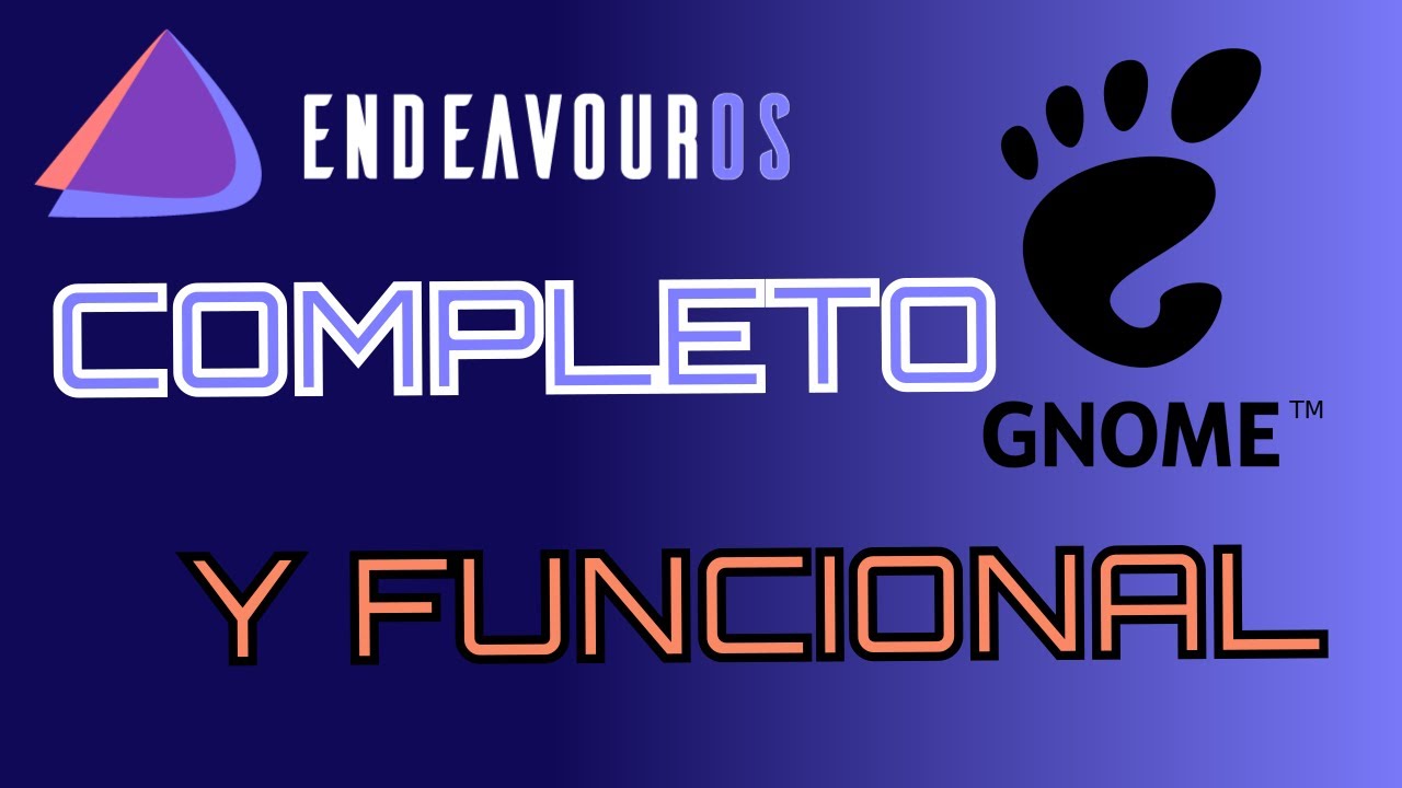 EndeavourOS GNOME - Completo y funcional - YouTube