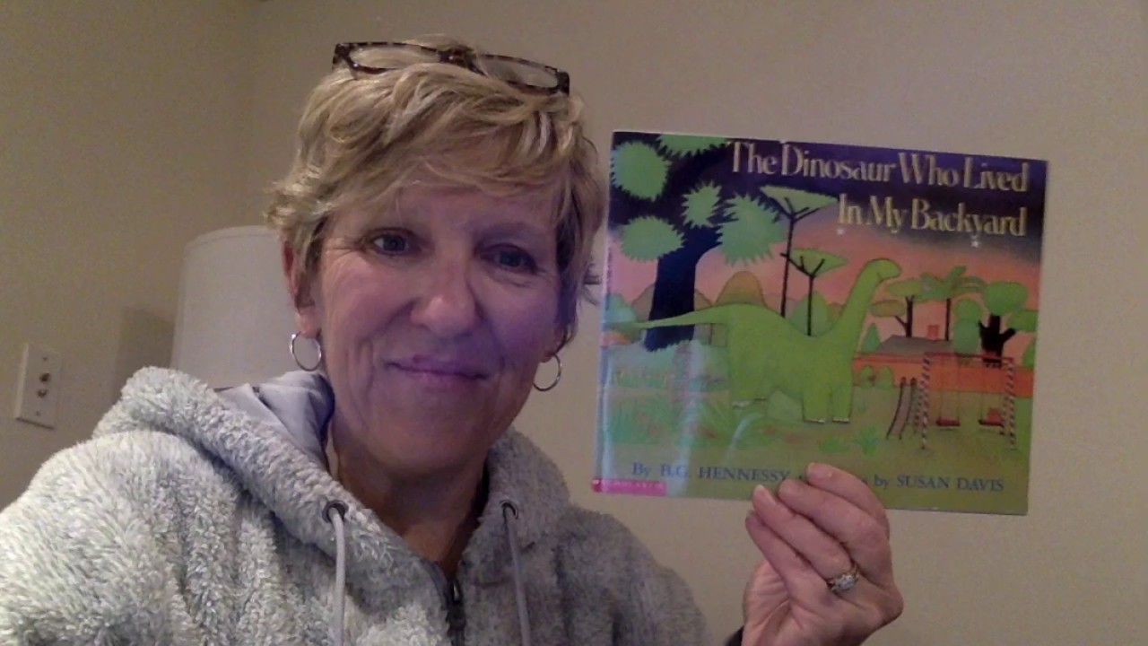 The Dinosaur Who Lived in my Backyard By: B.G. Hennessy - YouTube