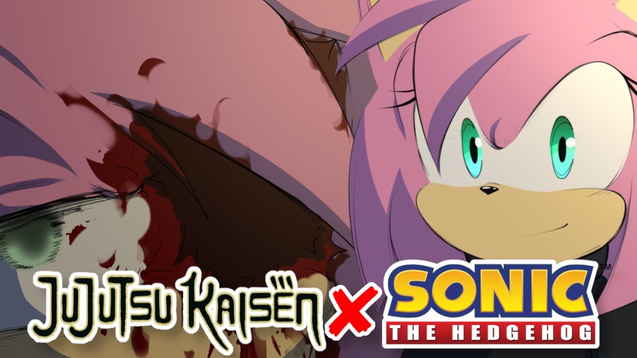 Amy Rose It Wasnt So Bad Jujutsu Kaisen X Sonic The Hedgehog