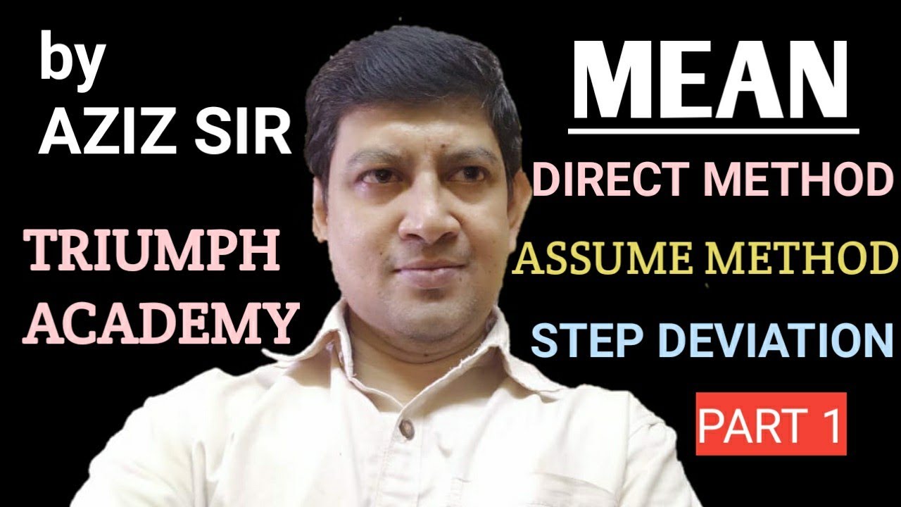 How to find mean in three methods For class 10 - YouTube