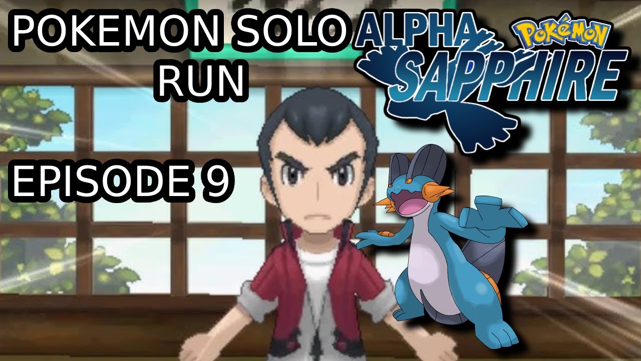 5th Gym Leader Is A Pushover (Pokemon Alpha Sapphire Solo Run Episode 9 ...