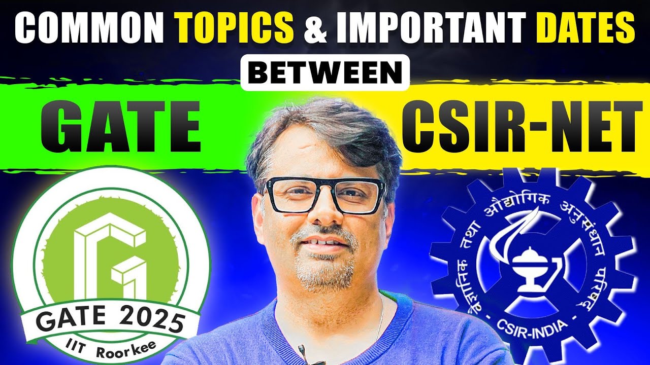 GATE and CSIR NET Common Topics & Important Dates | CSIR NET & GATE ...