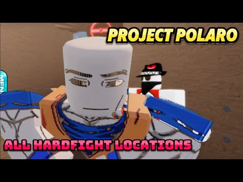 PROJECT POLARO-All Hardfight locations in the world of Project Polaro👍👍 ...