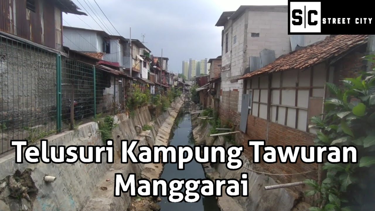 Telusuri Kampung Tawuran Manggarai - YouTube