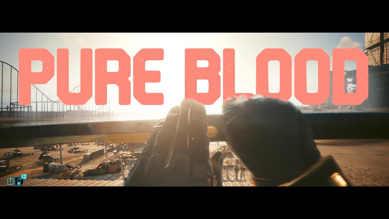 Cyberpunk Pure Blood - YouTube