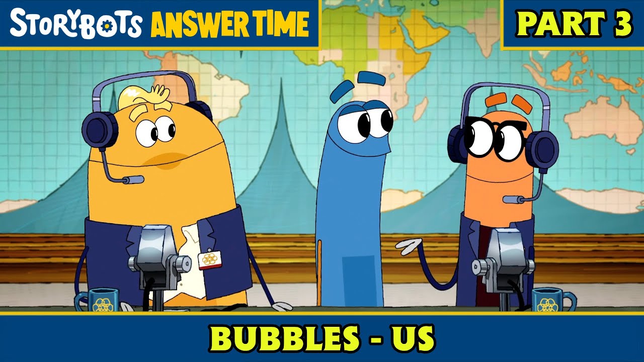 Bubbles - US (Part 3/7) | StoryBots: Answer Time - YouTube