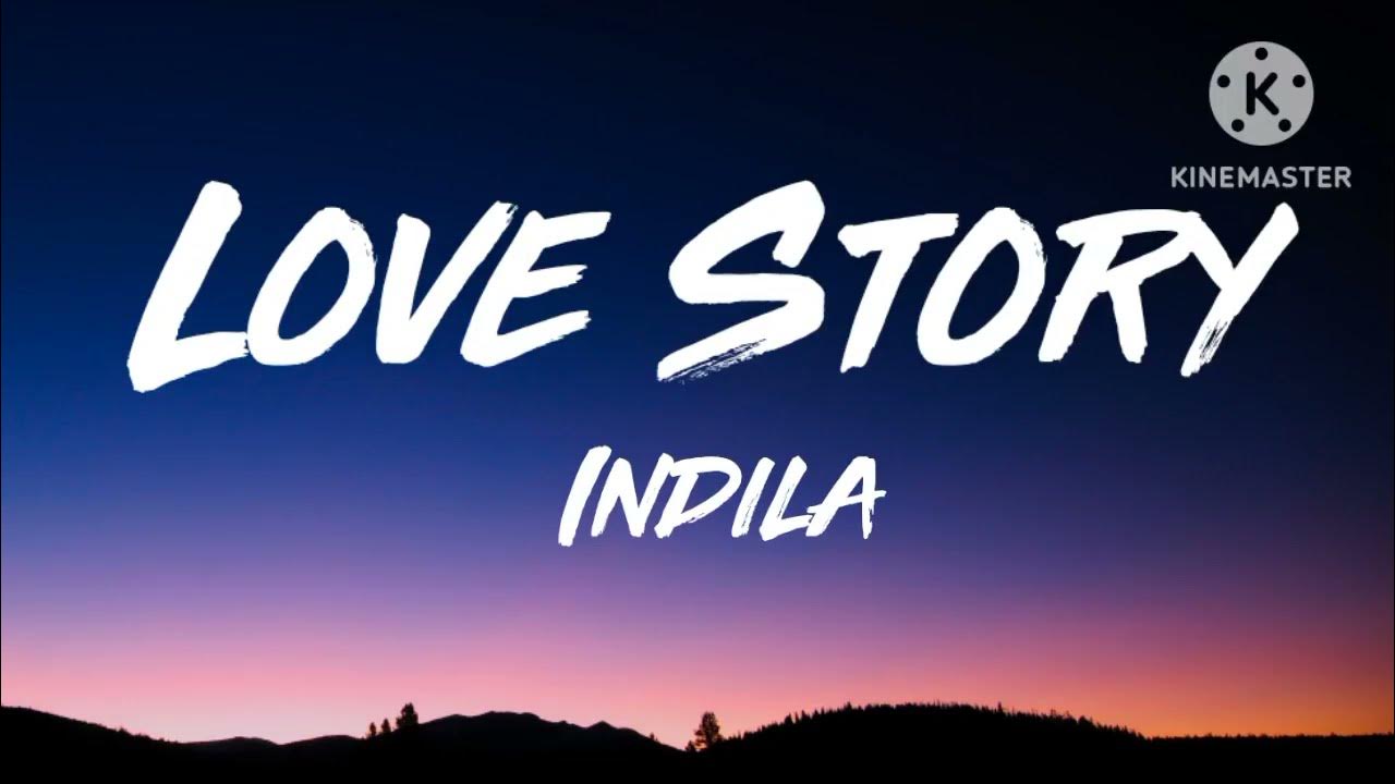 Indila Love Story Lyrics YouTube indila-love-story-lyrics-youtube
