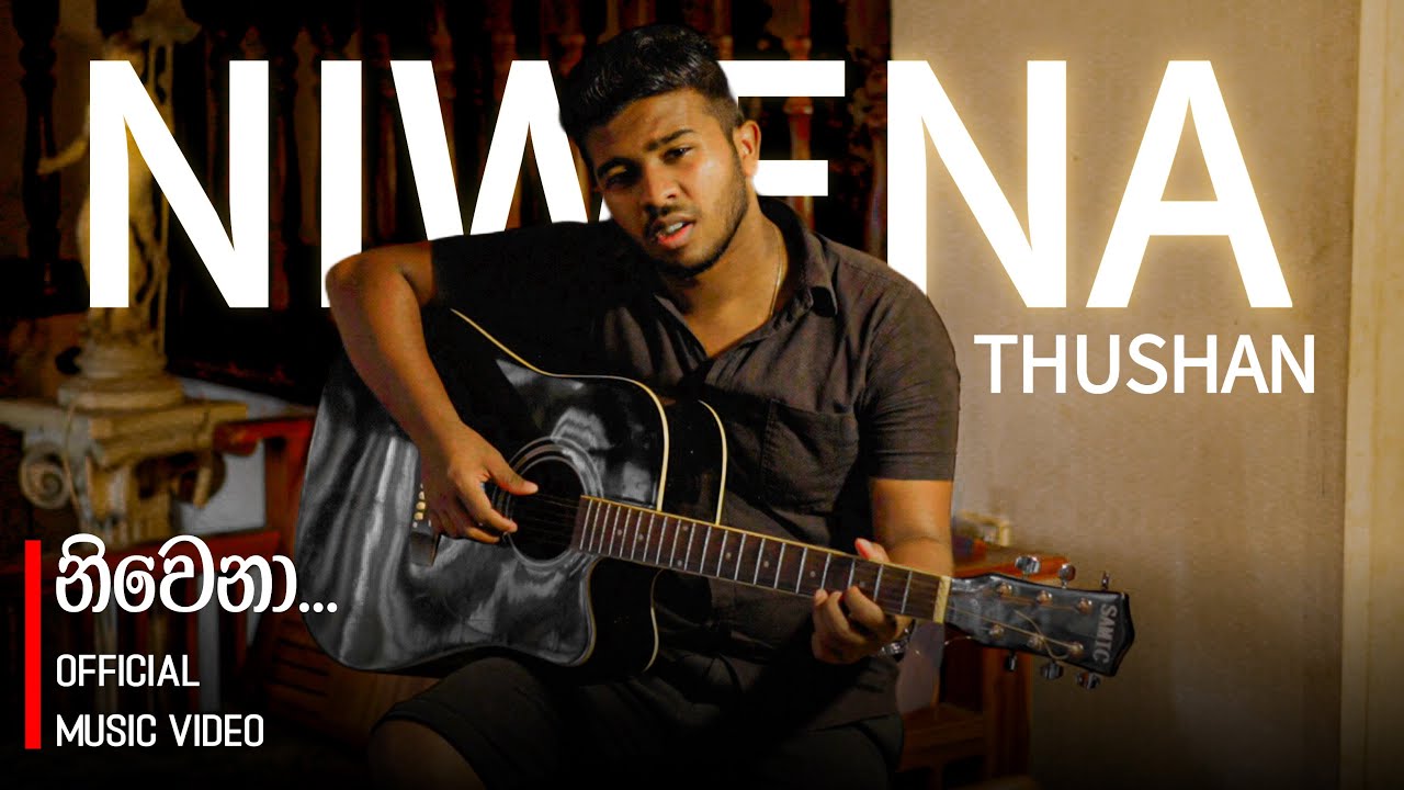 Thushan - Niwena (නිවෙනා) Foreve Music - YouTube