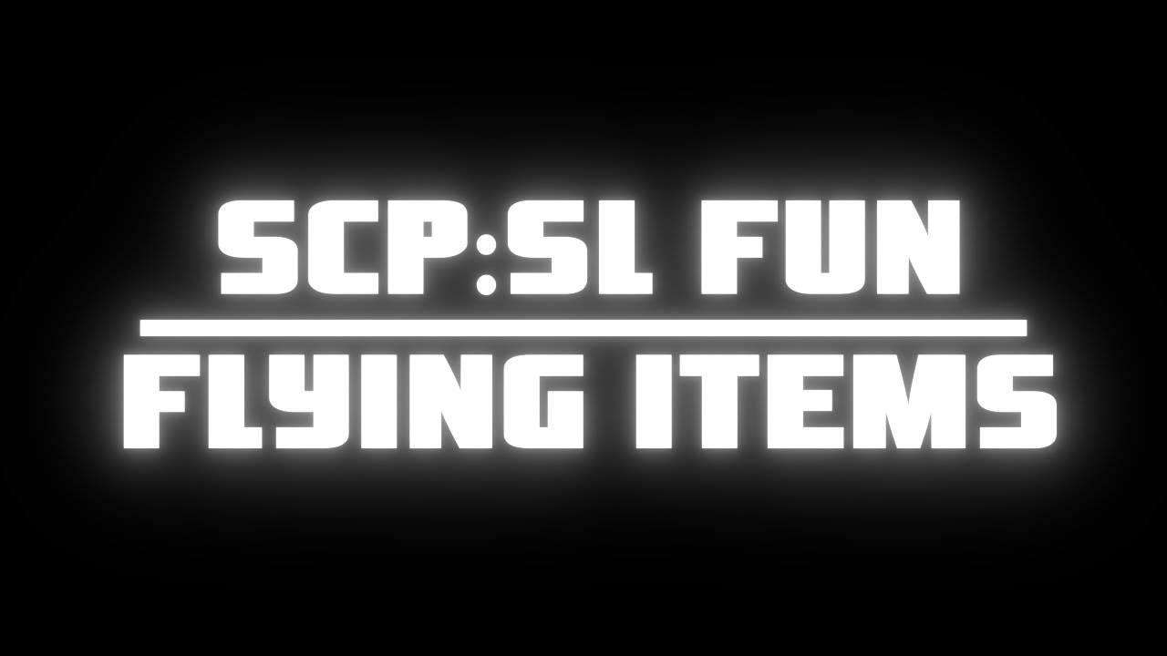 SCP:SL Fun | Flying Items - YouTube