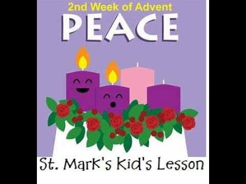 Kids Second Week in Advent Lesson - YouTube