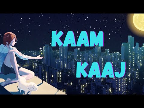Pukhraj | Kaam-Kaaj | (Prod. K!o) | Official Lyric Video - YouTube