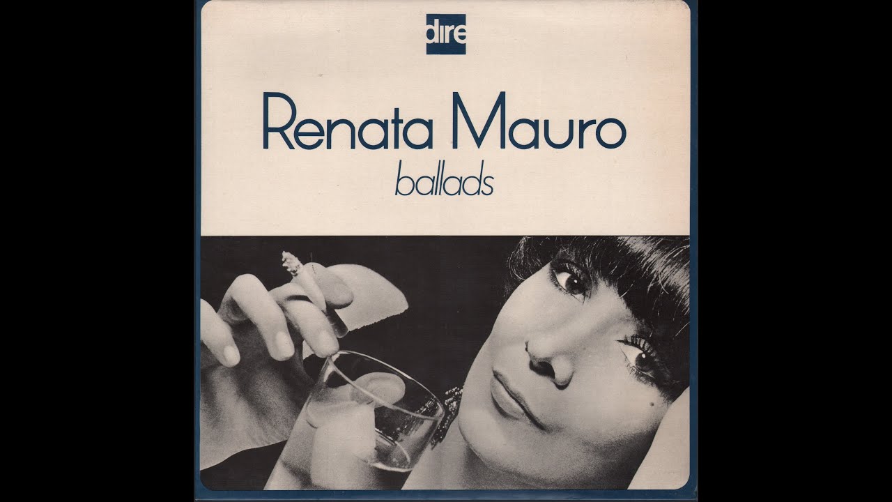 - MAURO RENATA - BALLADS – ( - Dire FO 337 – 1971 - ) - FULL ALBUM ...